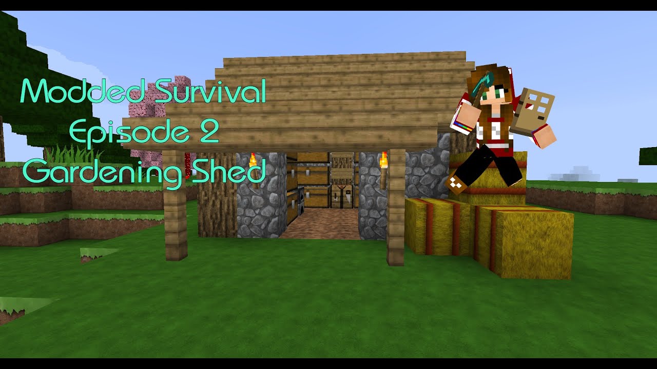 Minecraft: Modded Survival Episode #2: Gardening Shed - YouTube