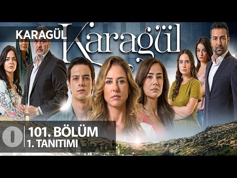 Karagül 101. Bölüm 1. Tanıtımı