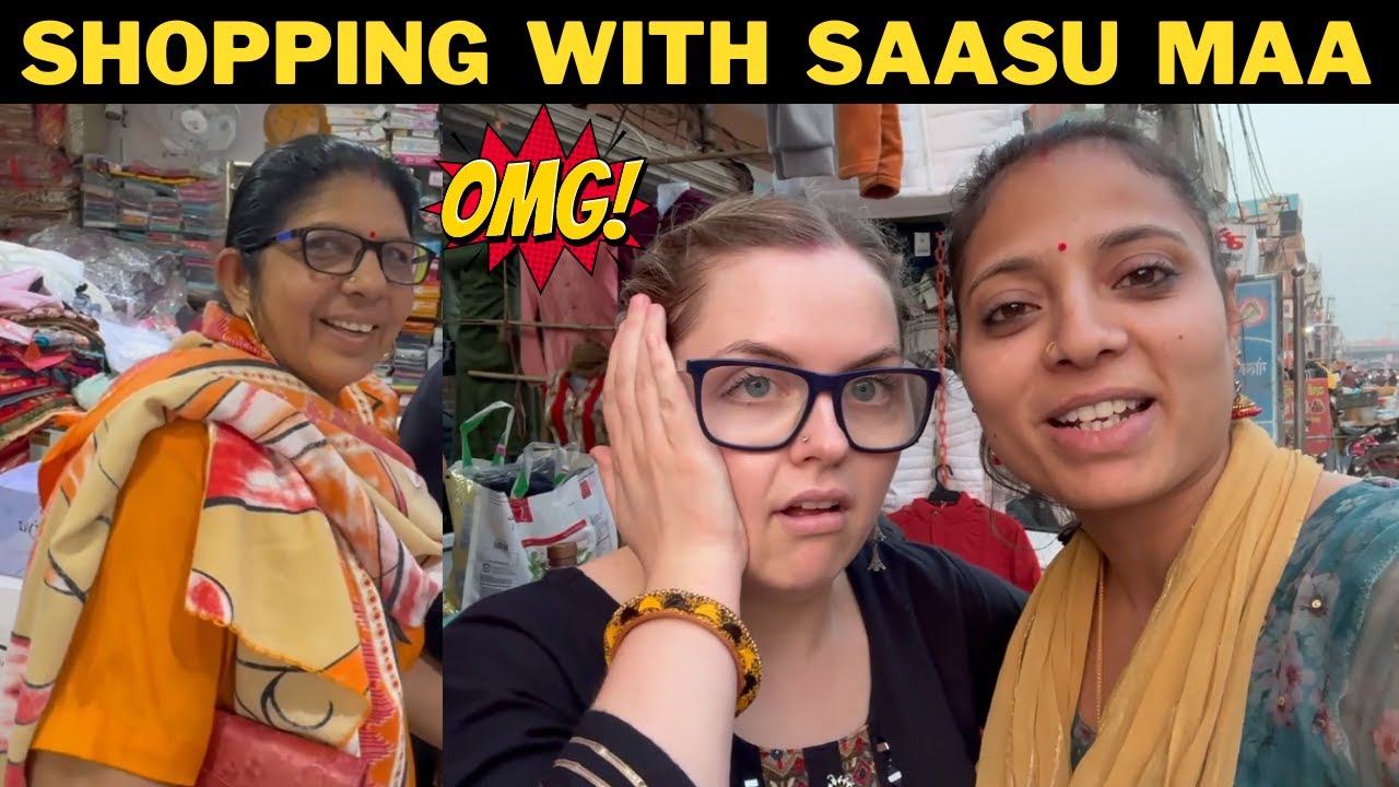 OMG! SHOPPING WITH SAASU MAA IN INDIA | SO MUCH BARGAINING😮 - YouTube