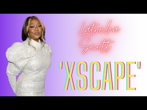 LATOCHA SCOTT!! * LATOCHA * #XSCAPE #LATOCHA #BABY #HACKED #HUBBY # ...