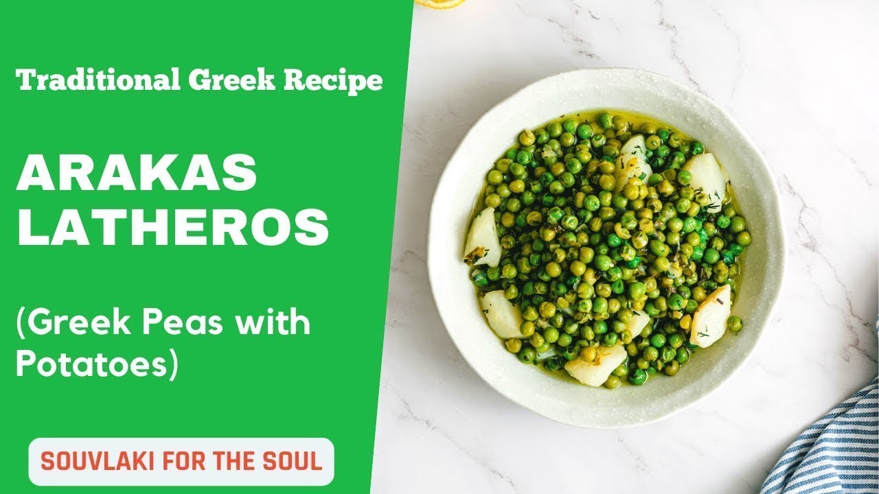Arakas Latheros (Greek Peas with Potatoes) - YouTube