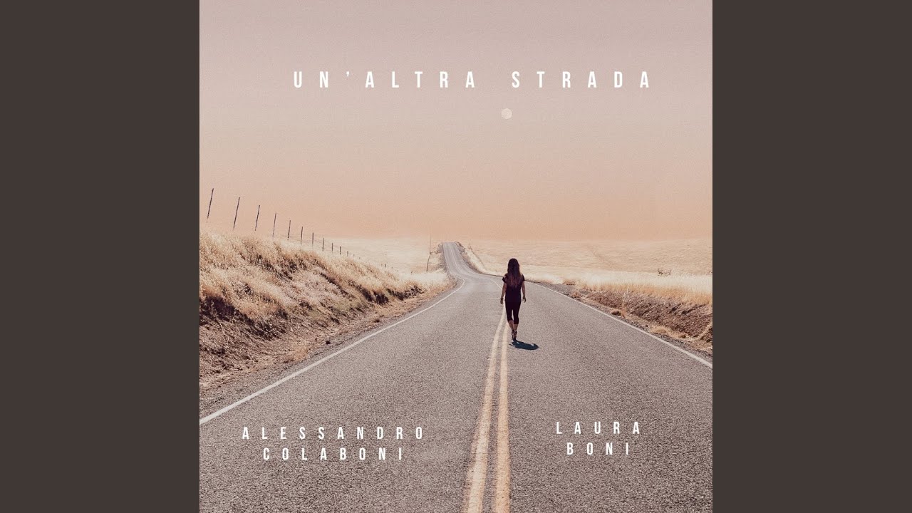 Un'altra strada (feat. Laura Boni) - YouTube
