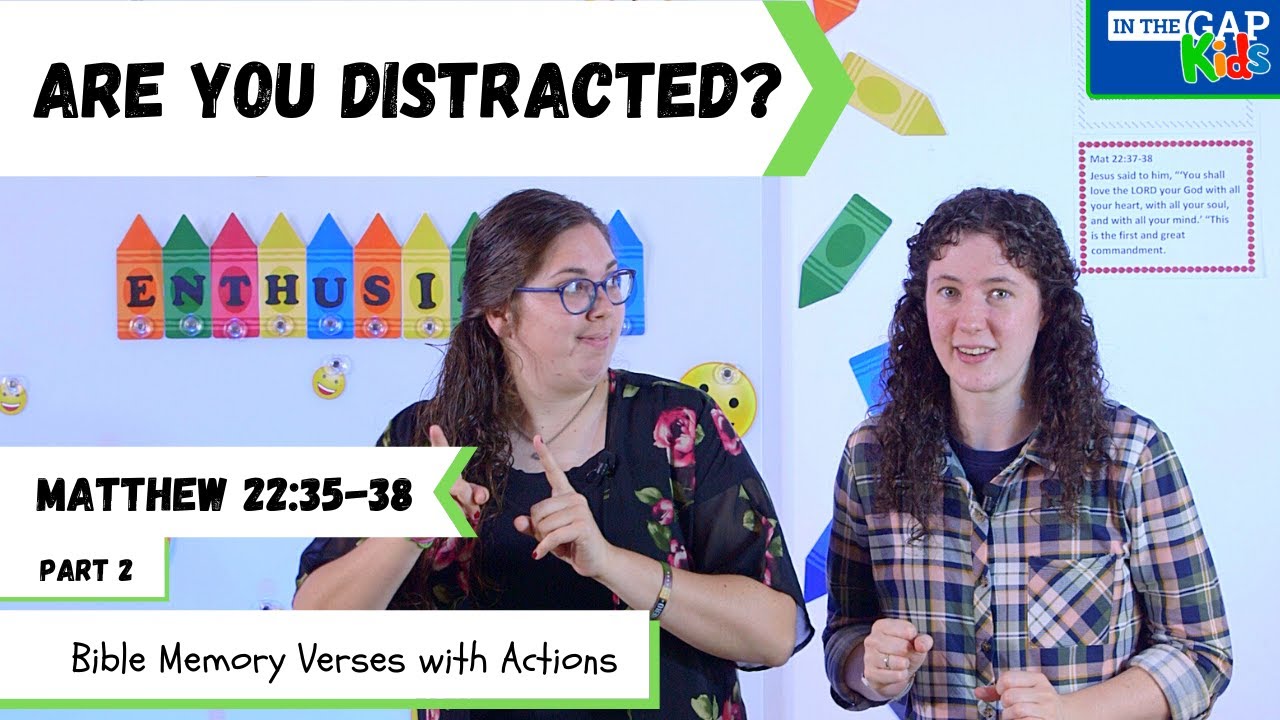 Matthew 22:35-38 | Bible Verses to Memorize for Kids with Actions ...