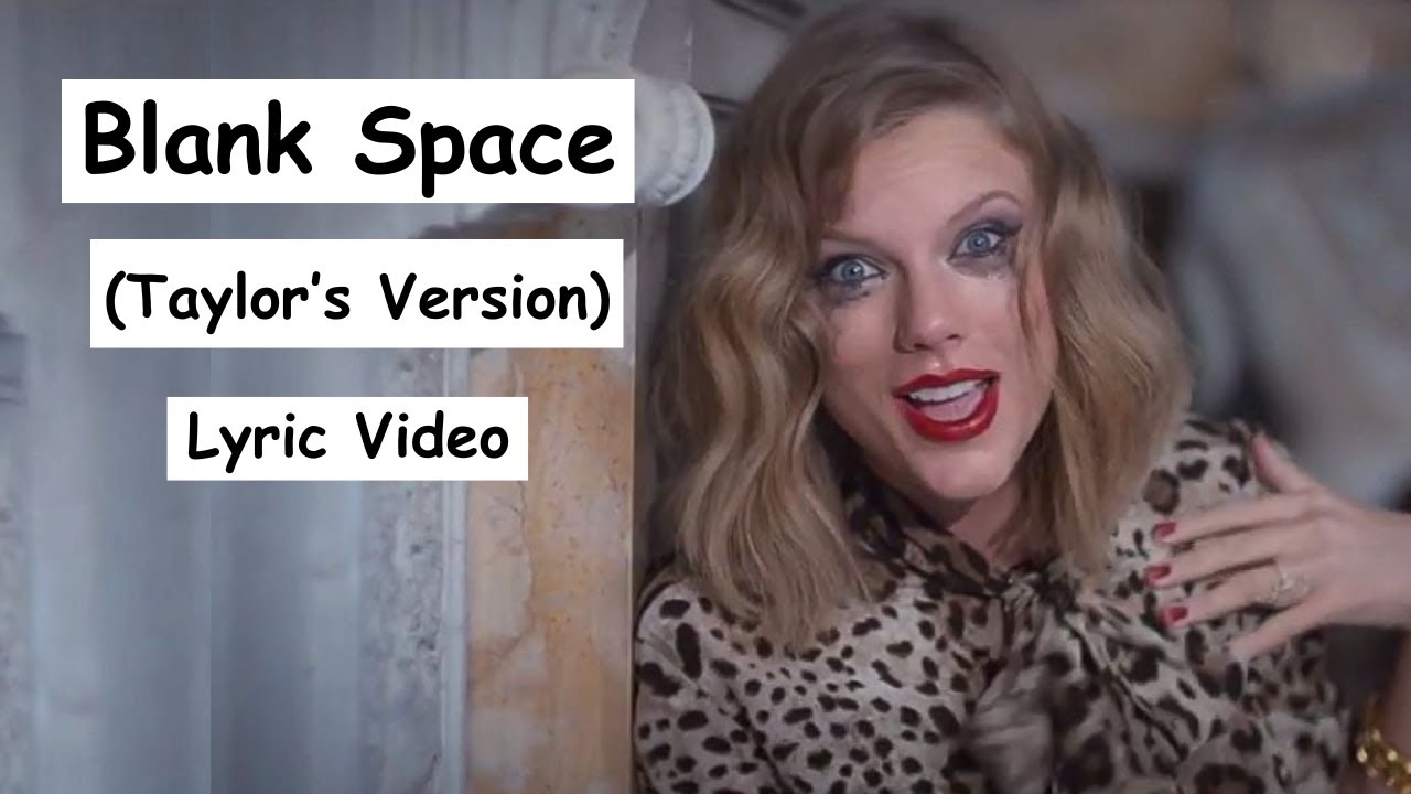 Taylor Swift - Blank Space (Taylor's Version) - YouTube