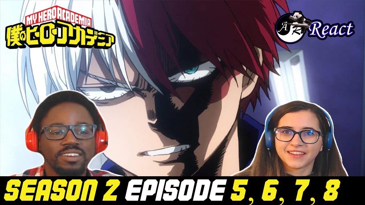 TODOROKI'S ANGER! My Hero Academia Season 2 Episode 5, 6, 7, 8 Reaction ...