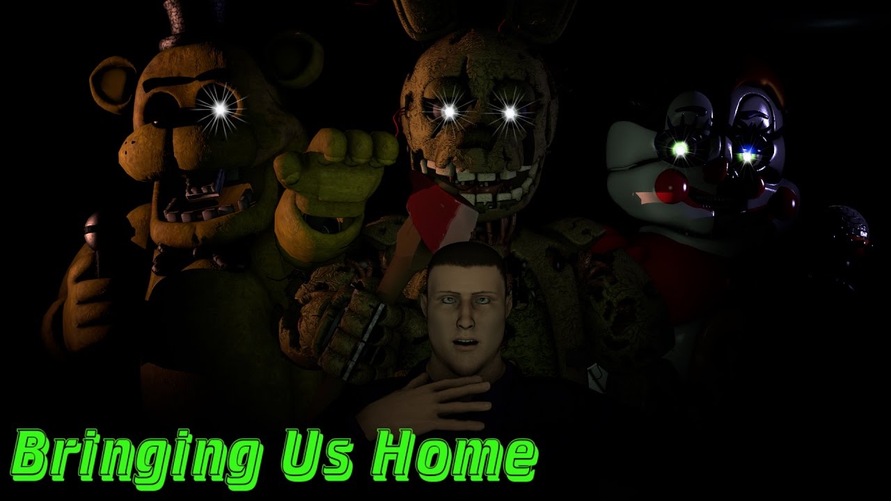 [FNaF SFM] FNaF4 song "Bringing Us Home" (my story ver.) - YouTube
