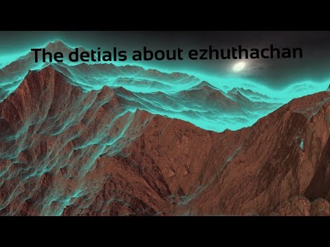 The details about ezhuthachan - YouTube