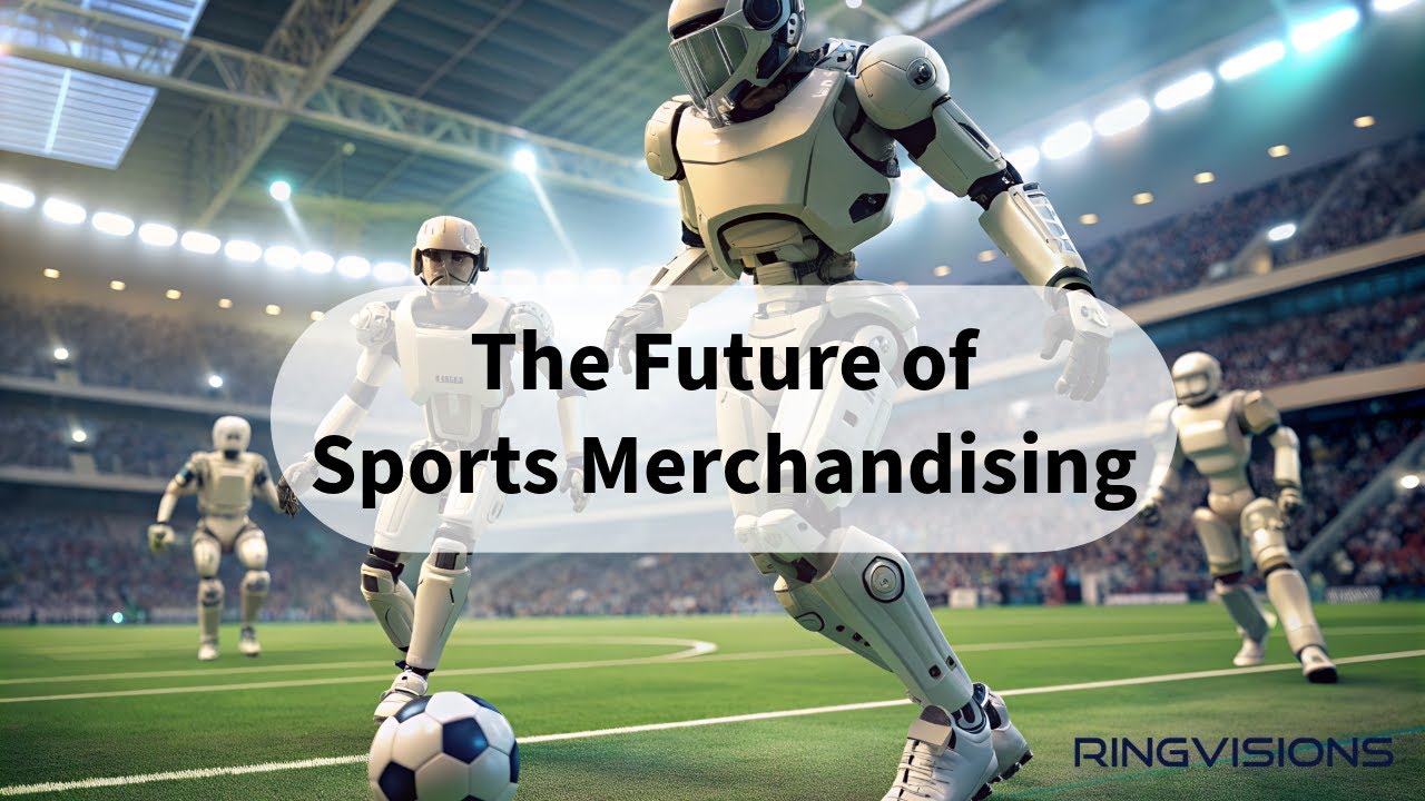 The Future of Sports Merchandising | RINGVISIONS - YouTube