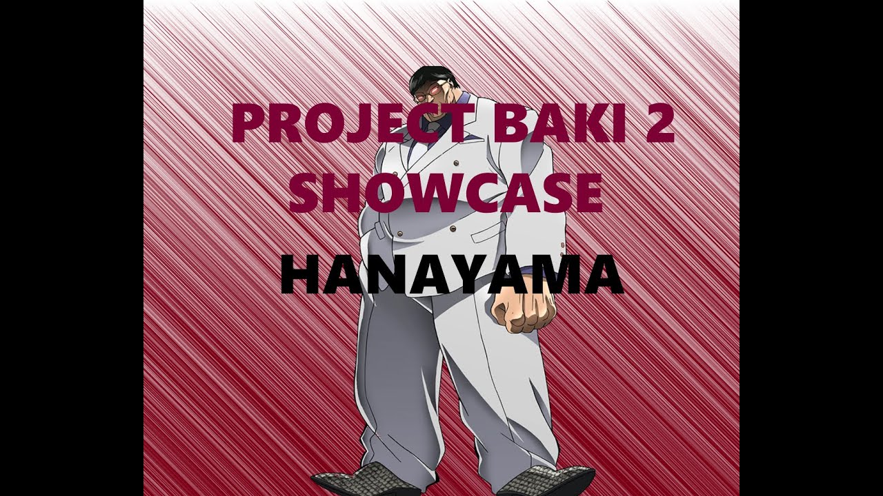 HANAYAMA STYLE SHOWCASE [Roblox Project Baki 2] - YouTube
