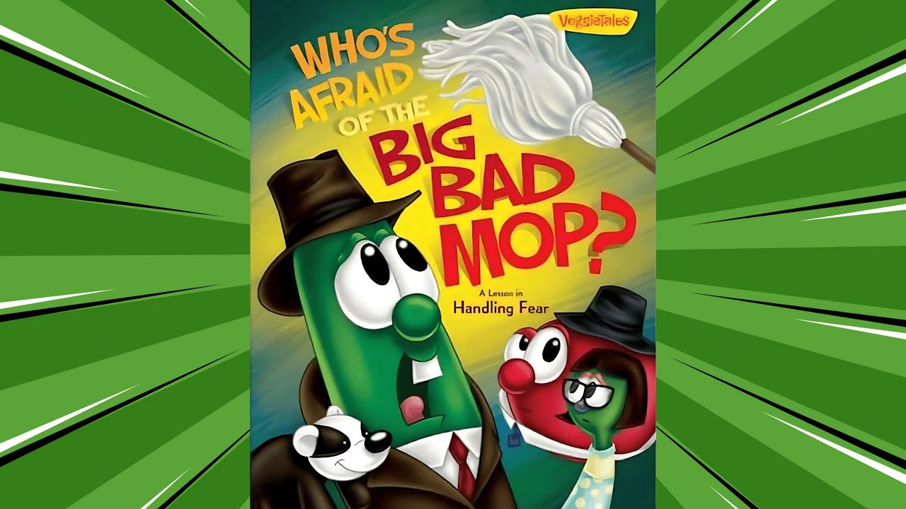 VeggieTales: Who’s Afriad of the Big Bad Mop AudioBook read by Swanti ...