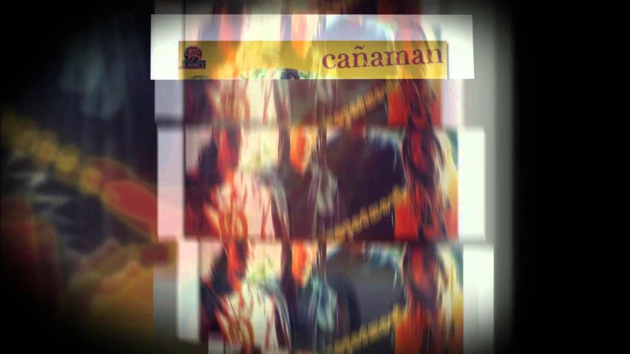 Cañaman - Mi Niña - YouTube Music