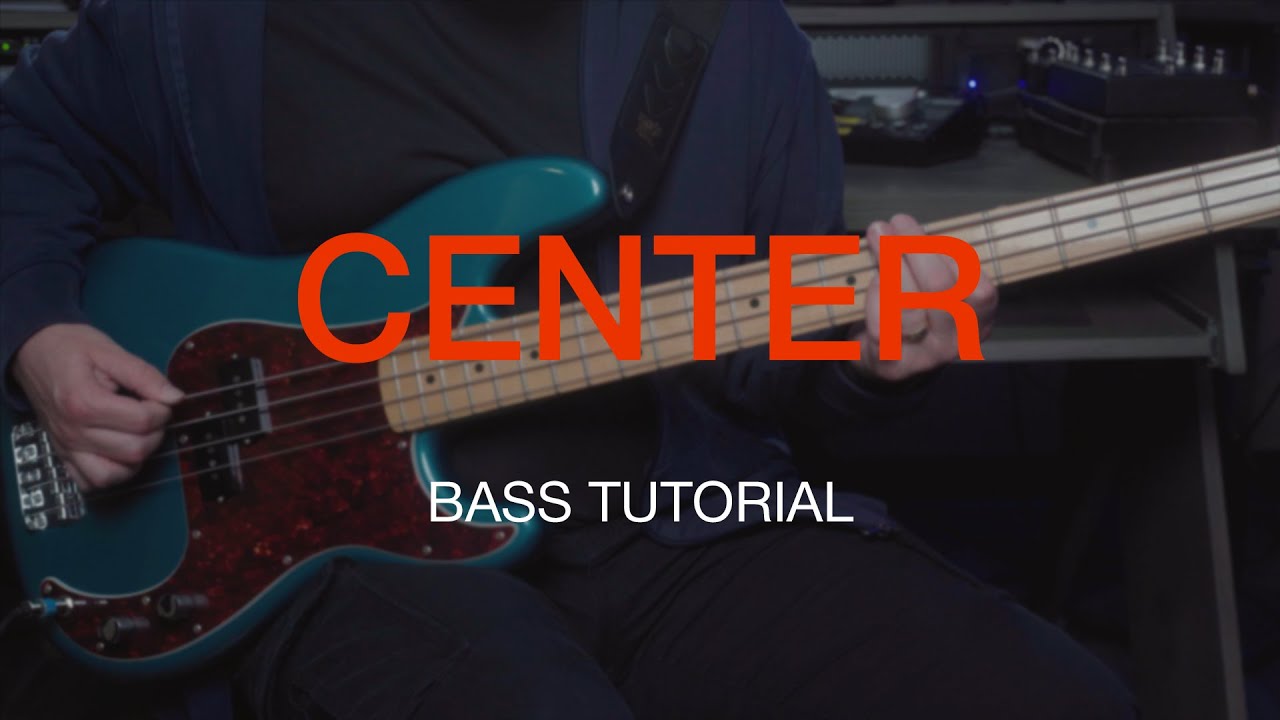 Center | Bass Guitar Tutorial | @BethelMusic @SunValleyCC - YouTube