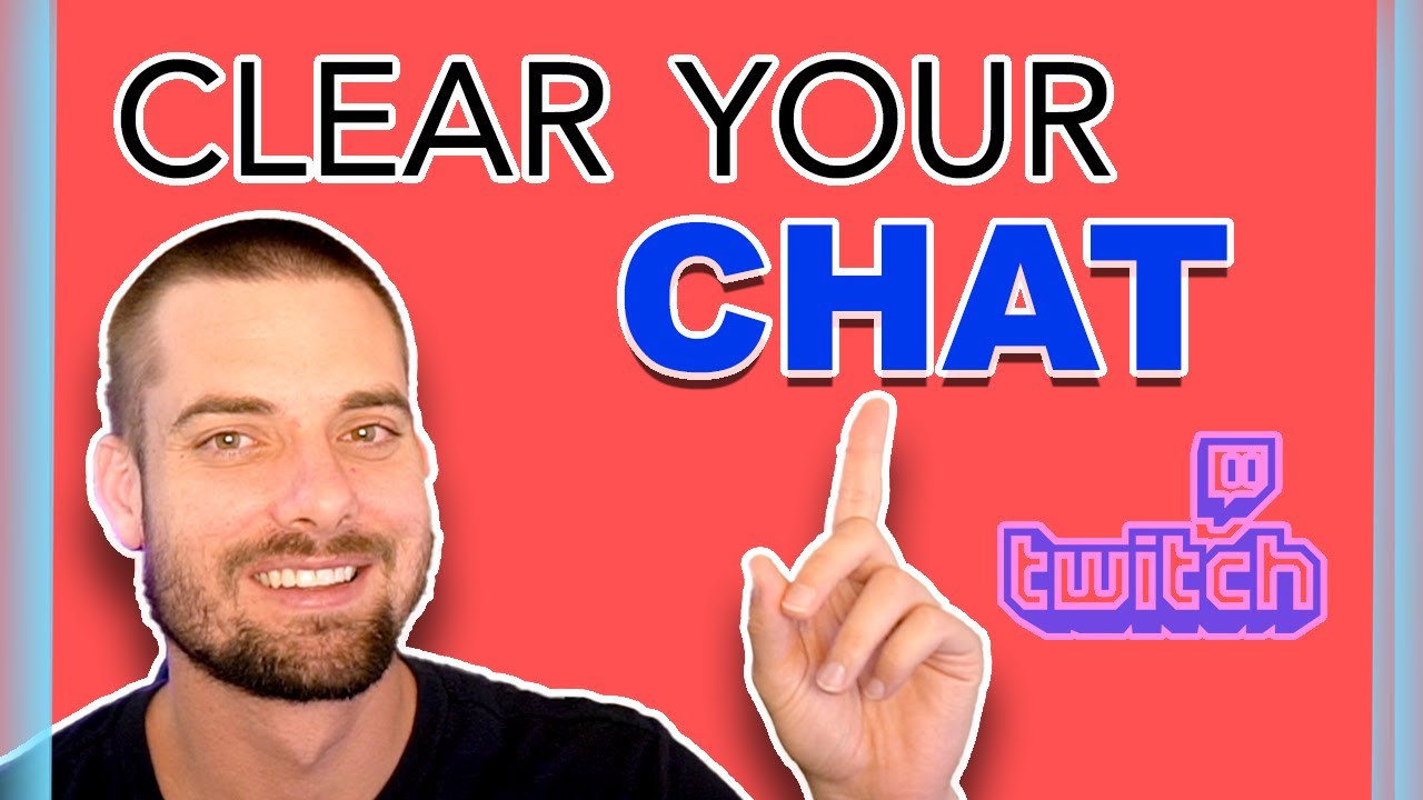 How to Clear your Twitch Chat - YouTube