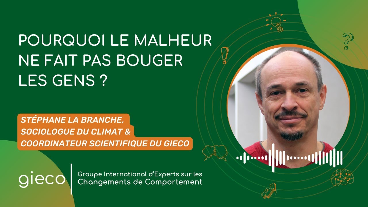 Stephane Labranche "Pourquoi le malheur ne fait pas bouger les gens ...