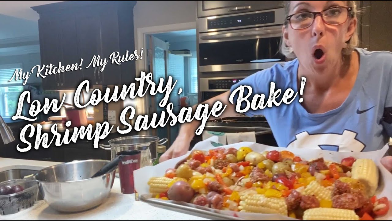Low Country, Southern Shrimp Sausage Bake | My Kitchen! My Rules! - YouTube