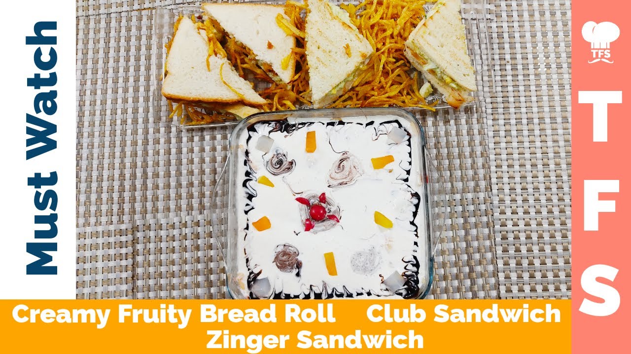 Ramazan Special | Creamy Fruity Bread Roll | Club Sandwich | Zinger ...
