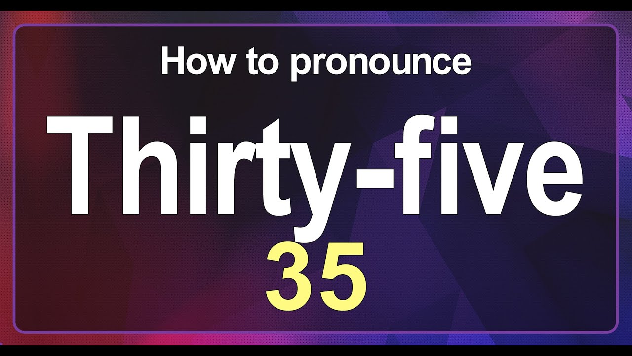 Thirty-five (35) Pronunciation Correctly in English , How to Pronounce ...