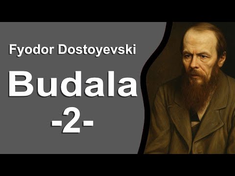 Fyodor Dostoyevski - Budala (2. Bölüm) | Sesli Kitap
