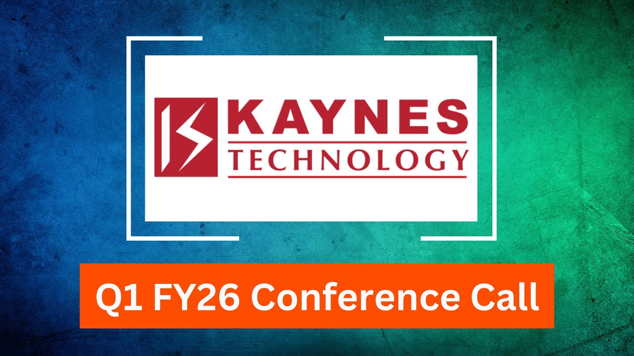 Kaynes Technology Q1 FY26 Concall: Robust Order Book & Margin Expansion ...