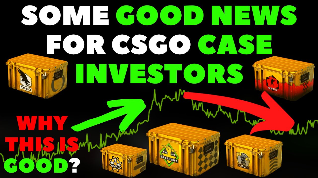 Some Good News For CSGO Case Investors | CSGO Investing - YouTube