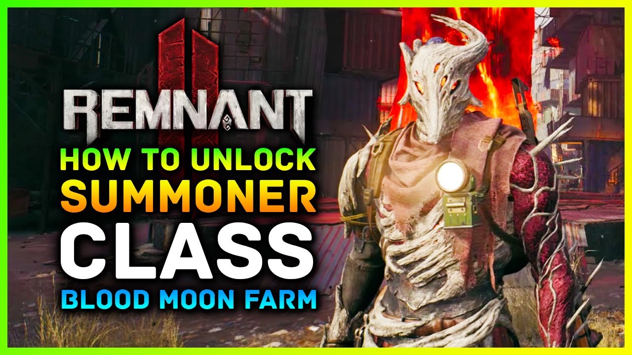 Remnant 2 - How To Unlock The Summoner Archetype Class! Blood Moon ...