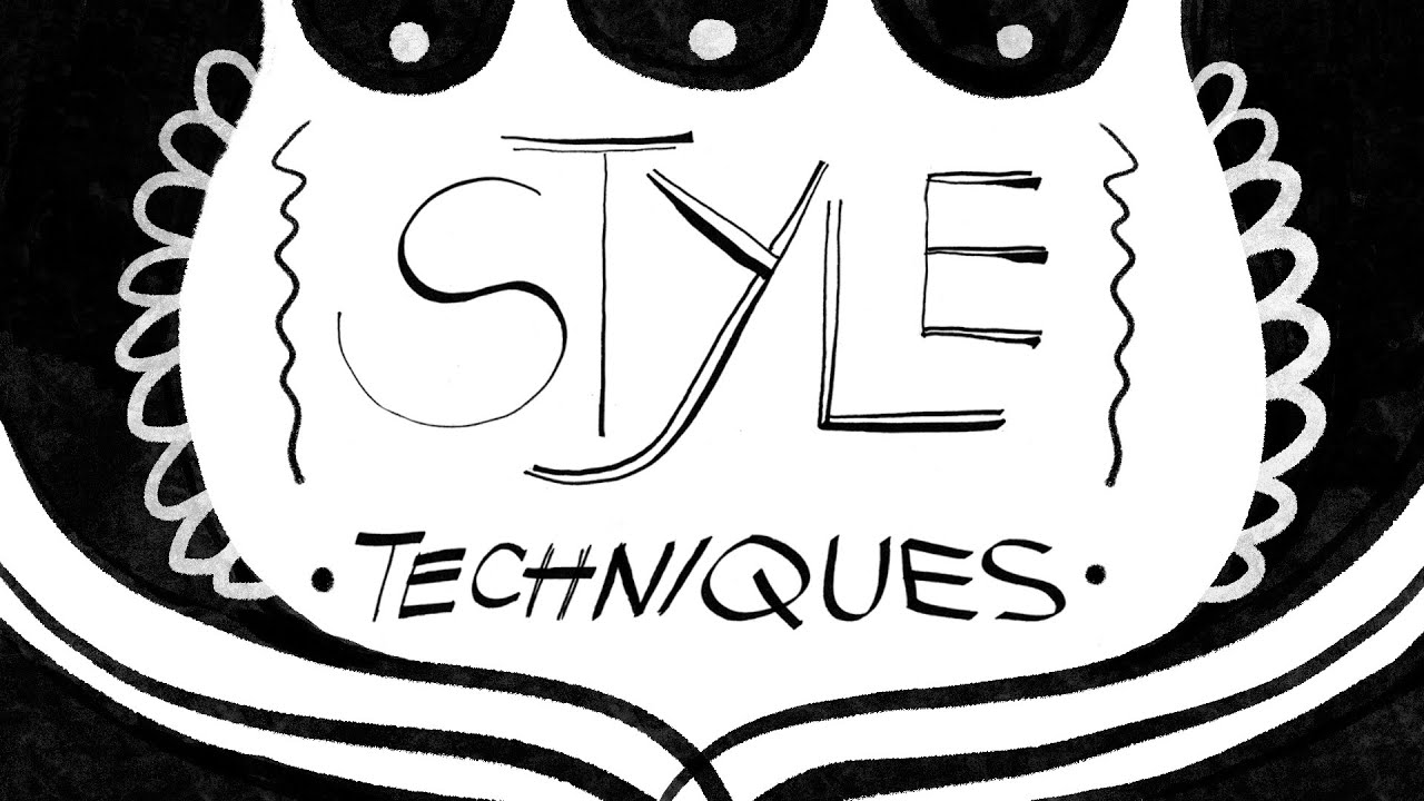 Lesson 5: Style Techniques - YouTube