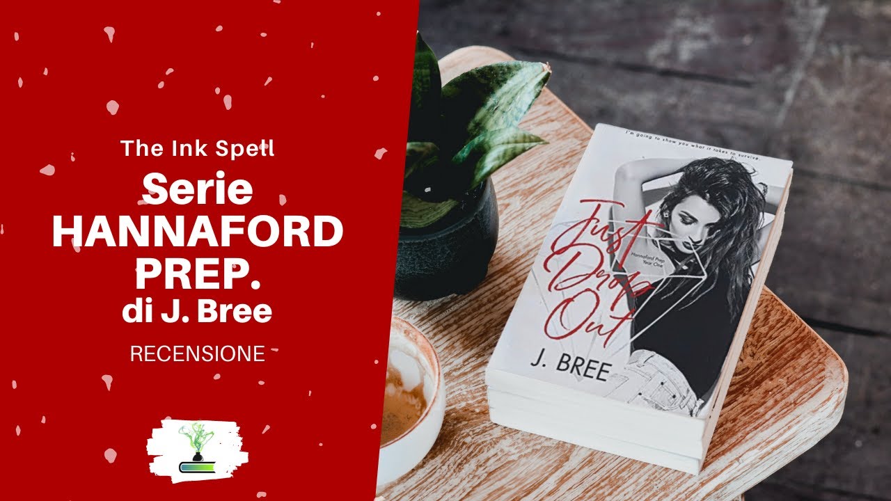 Recensione || Serie "Hannaford Prep." di J. Bree - YouTube