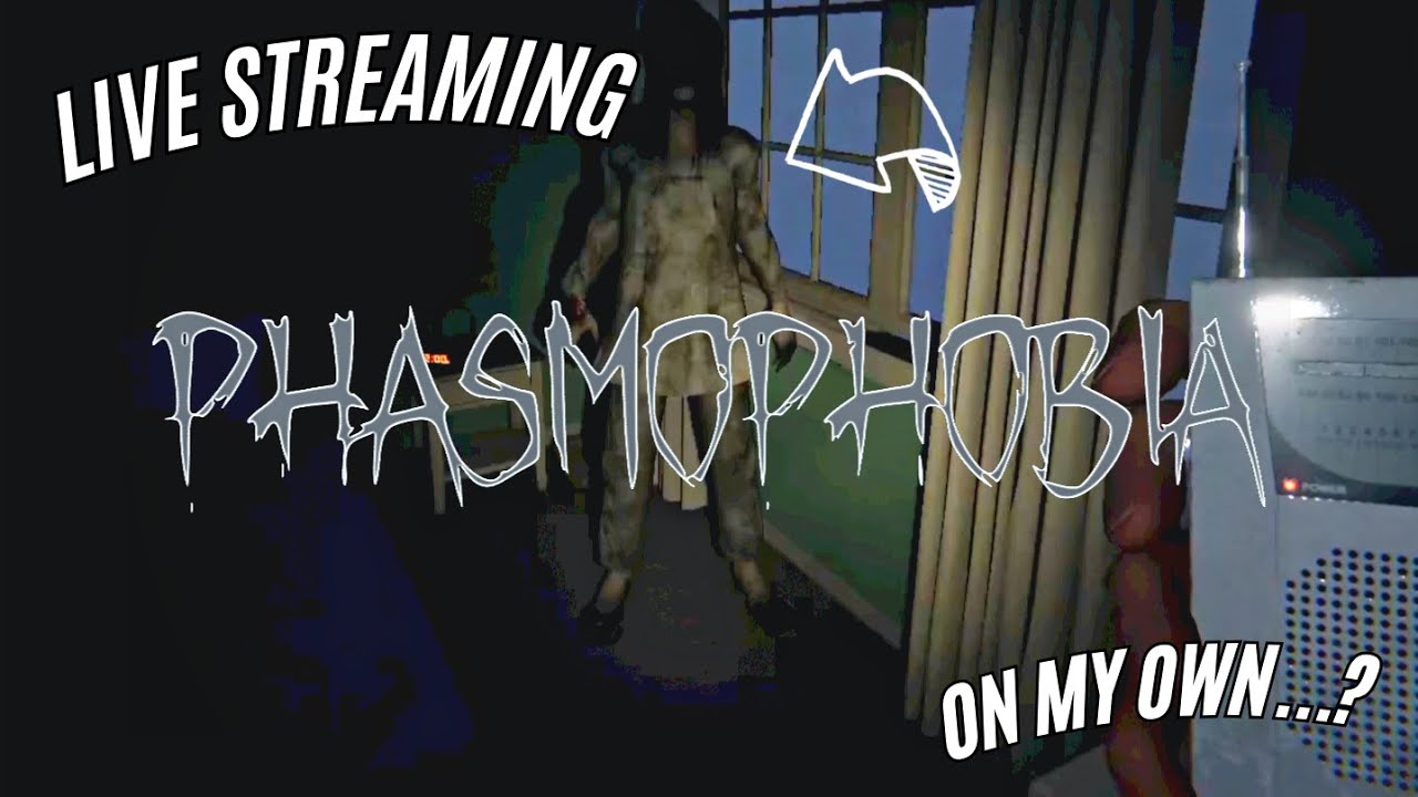 PHASMOPHOBIA (on my own!) | FULL LIVE STREAM - YouTube