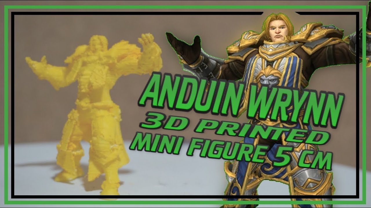 Anduin Wrynn Mini Figure 5 cm - 3D Printed - YouTube