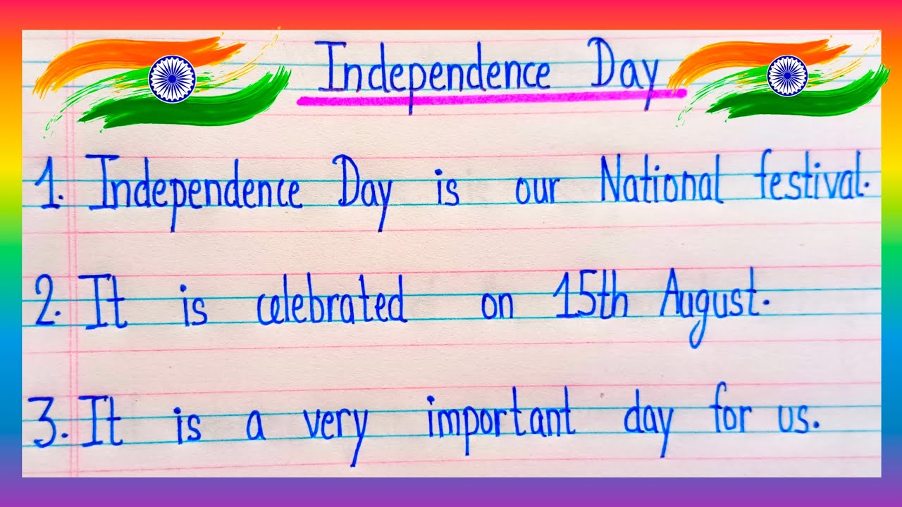 10 line essay on Independence day||How to write essay on 15 August ...