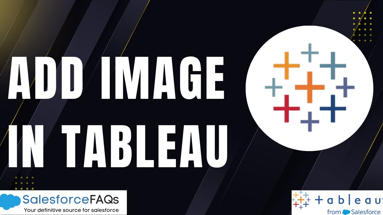 Add image in Tableau Dashboard | Insert Image in Tableau Worksheet ...