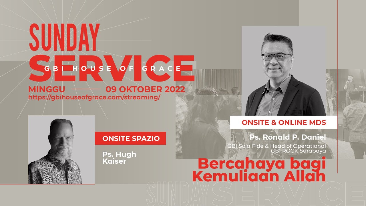 LIVE STREAMING - Sunday Service | 9 Oktober 2022 - Ps. Ronald P. Daniel ...