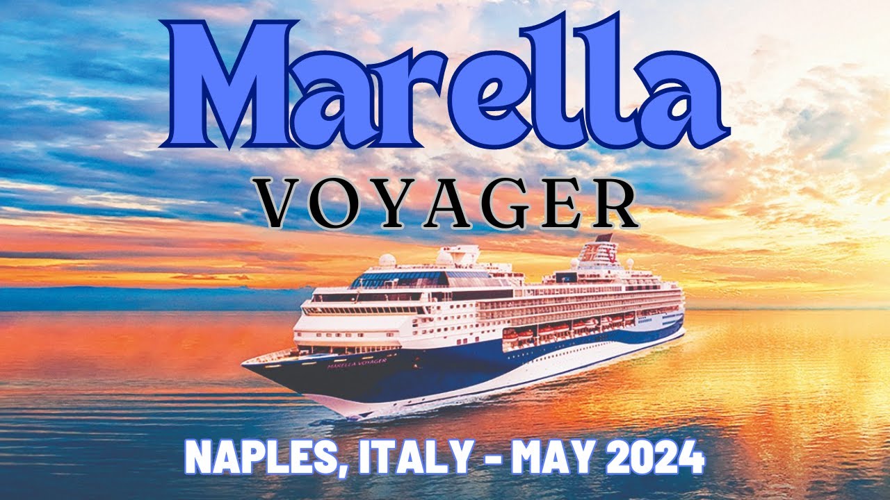 Marella Voyager Cruise (2) - Arriving in Naples, Italy - YouTube