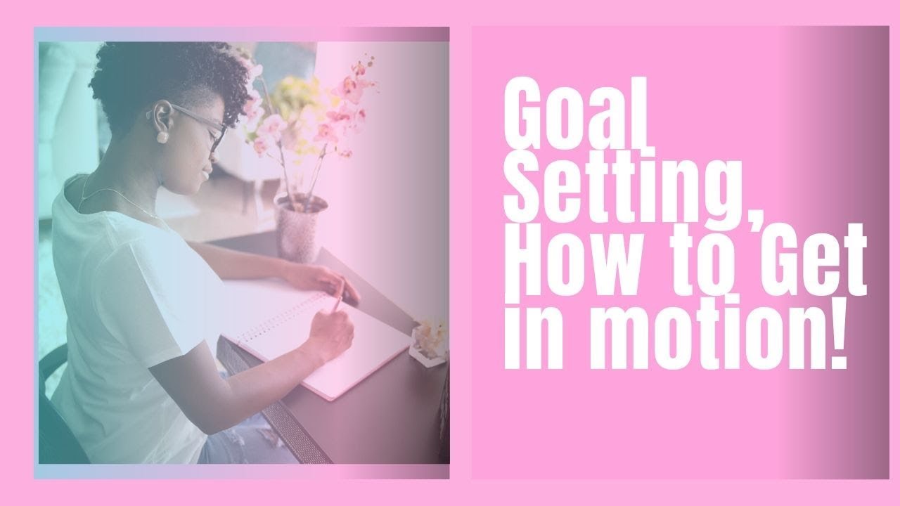 Goal Setting! - YouTube
