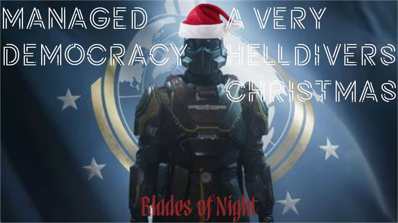 Managed Democracy: A Very Helldivers Christmas |Helldivers Inspired ...