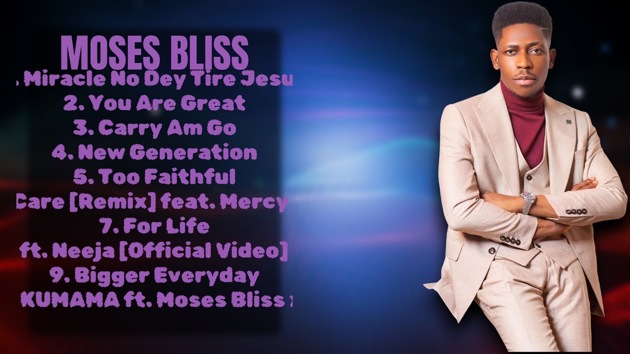 Moses Bliss-Essential tracks for your collection-Superior Hits Mix ...