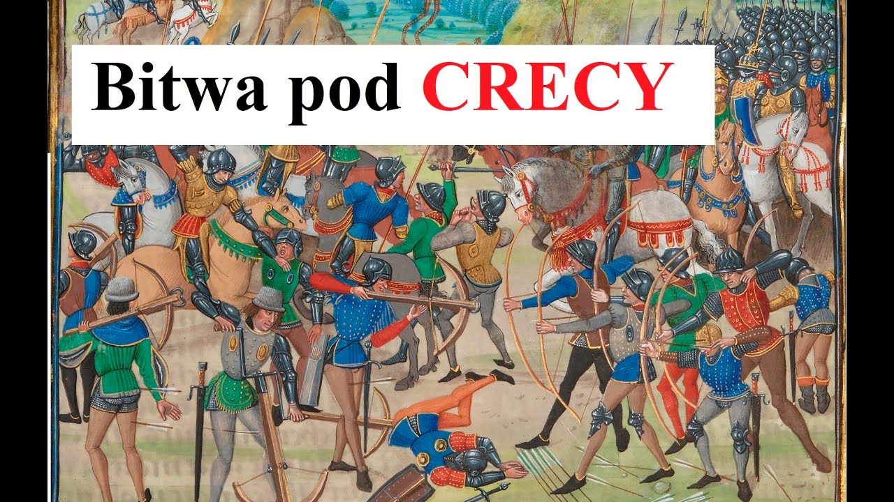 Bitwa pod CRECY - YouTube