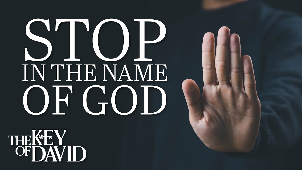Stop in the Name of God - YouTube