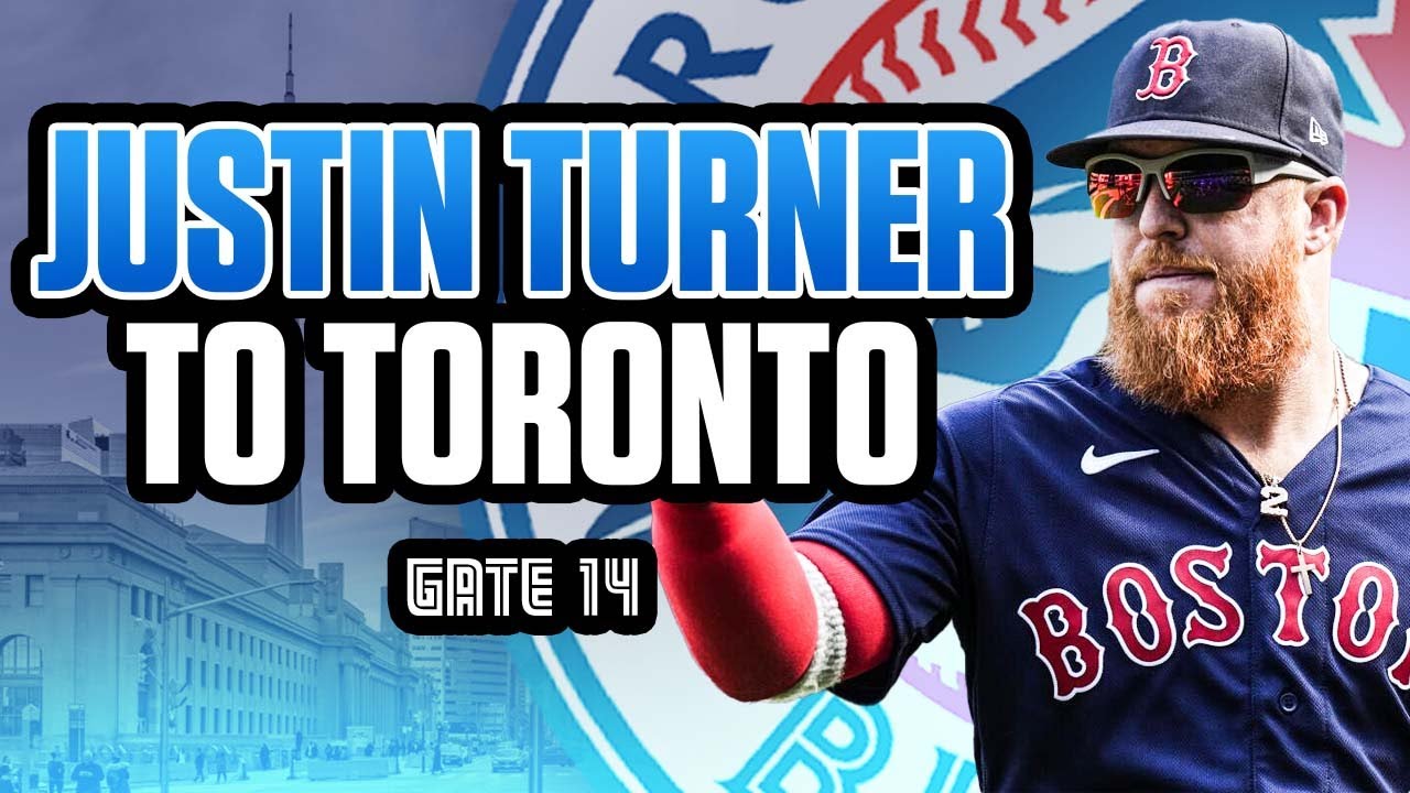 Justin Turner Is A Toronto Blue Jay - YouTube