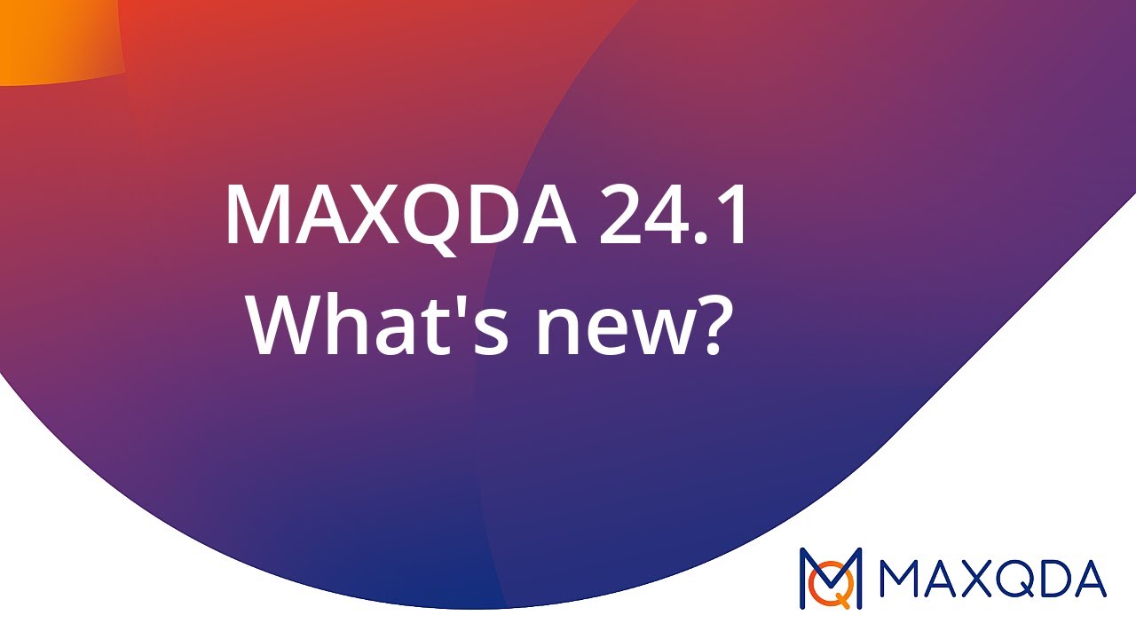 What's new in MAXQDA 24.1? - YouTube