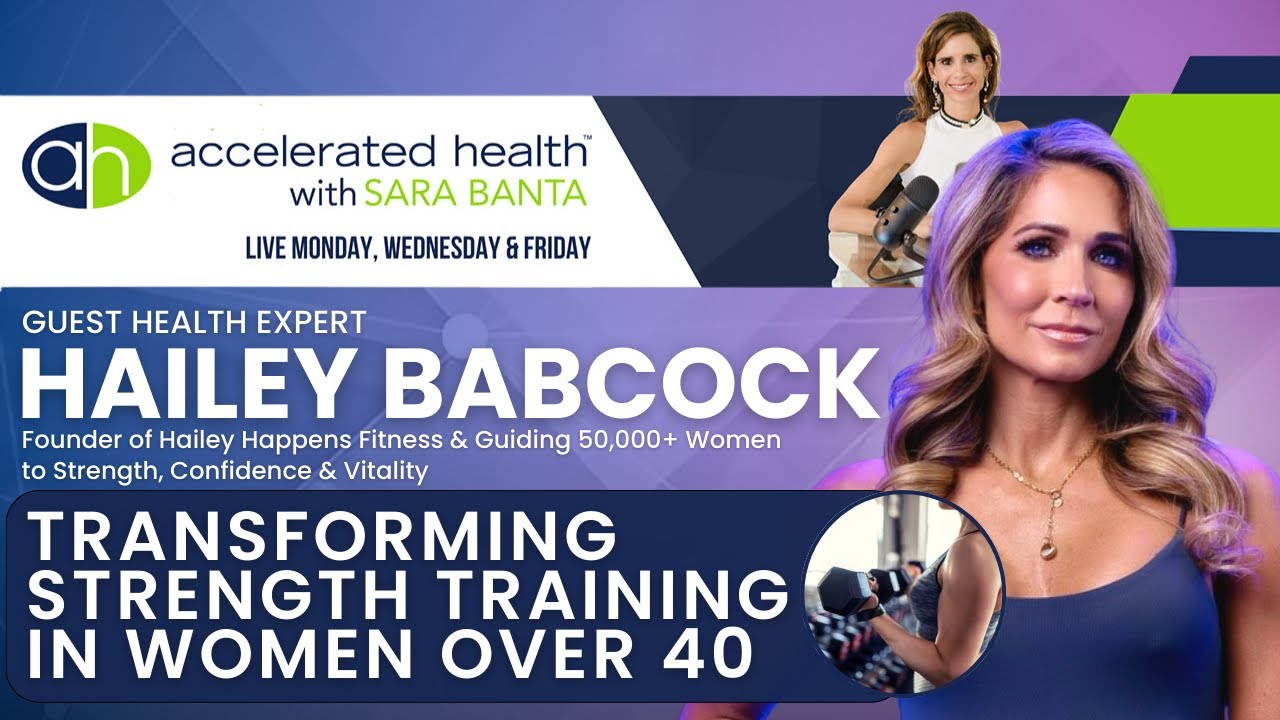 Hailey Babcock: Transforming Strength Training in Women Over 40 - YouTube