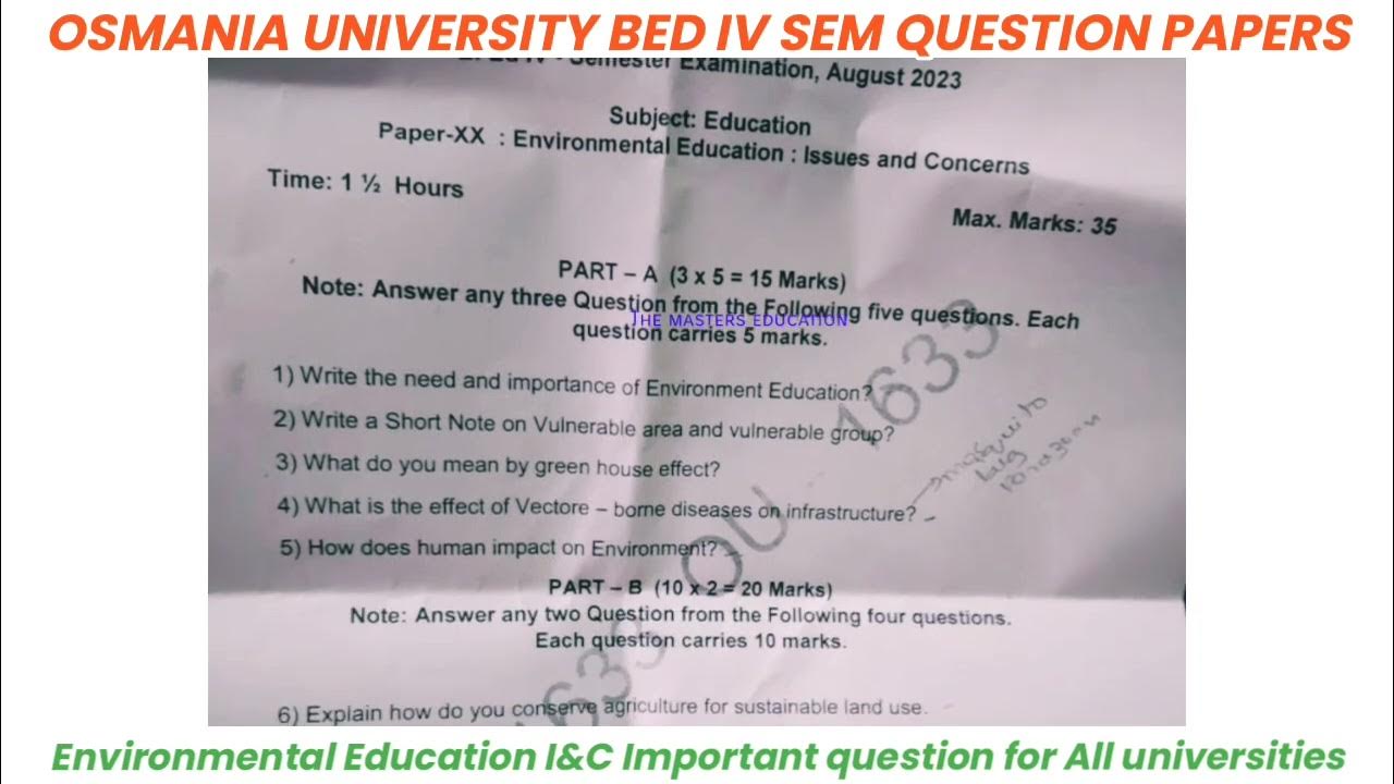 OSMANIA UNIVERSITY BED SEMESTER WISE PREVIOUS QUESTION PAPERS ENVIRONMENTAL EDUCATION ISSUES ...