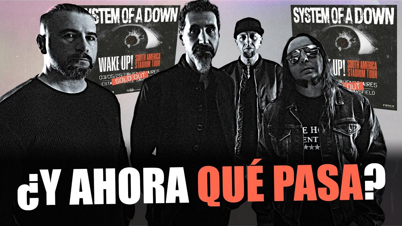 Se AGOTARON las ENTRADAS de SYSTEM OF A DOWN en ARGENTINA y esto PUEDE ...