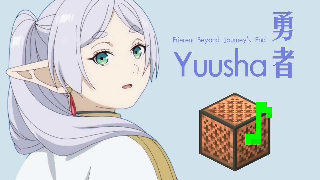 Yuusha - YOASOBI | Frieren: Beyond Journey's End OP | Minecraft Note ...