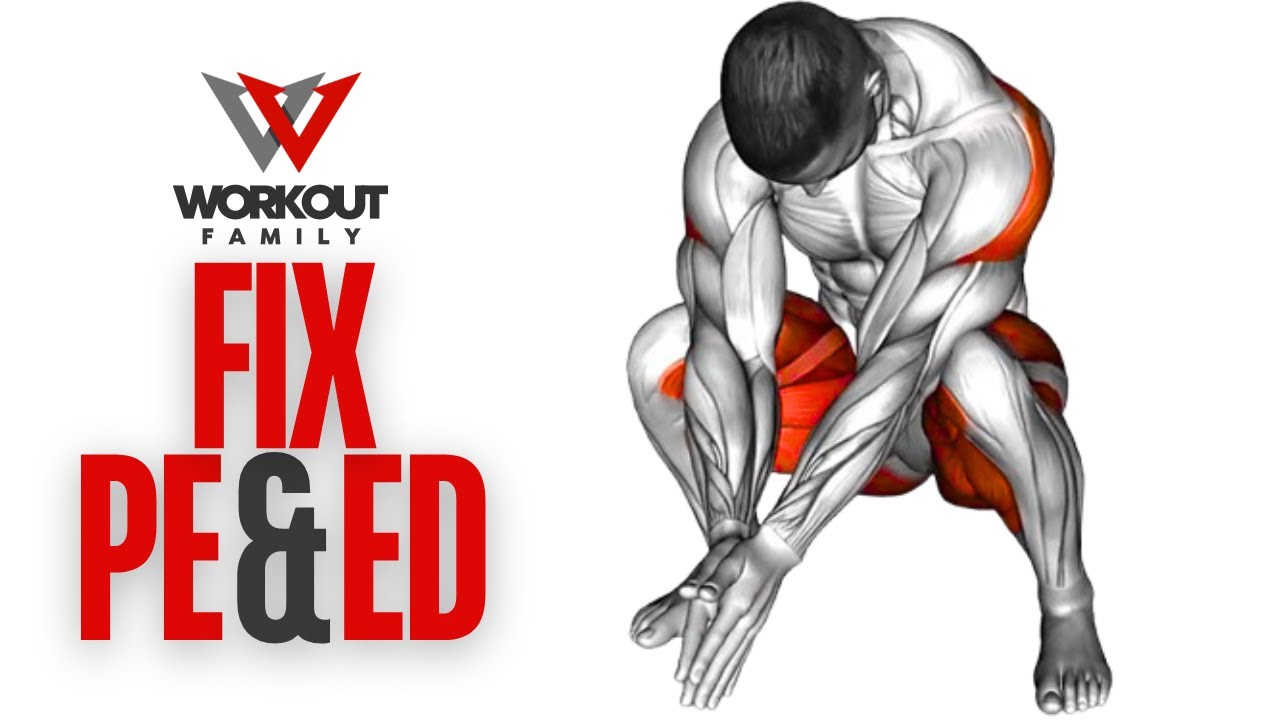 10 Best Exercises to Fix ED and PE | Stretching Workout to Increase ...