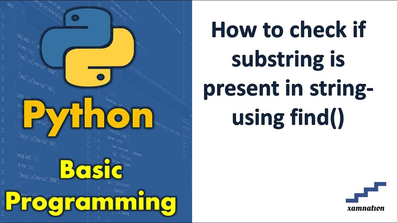 How To Check If Substring Is Present In String using Find YouTube how-to-check-if-substring-is-present-in-string-using-find-youtube