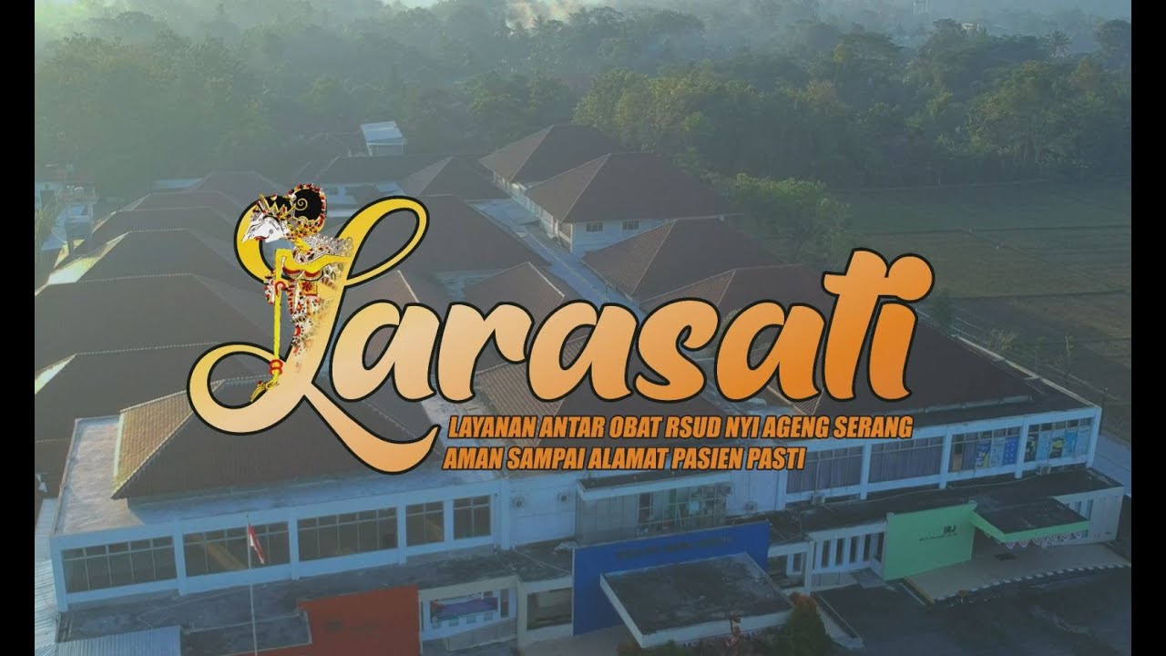 Inovasi Layanan Obat RSUD Nyi Ageng Serang "Larasati" - YouTube