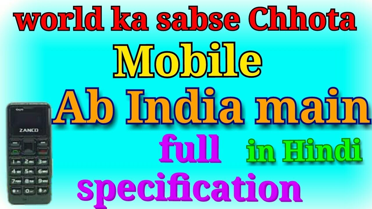 Duniya ka sabse Chhota mobile phone. Zanko tiny t1 review by tach style ...