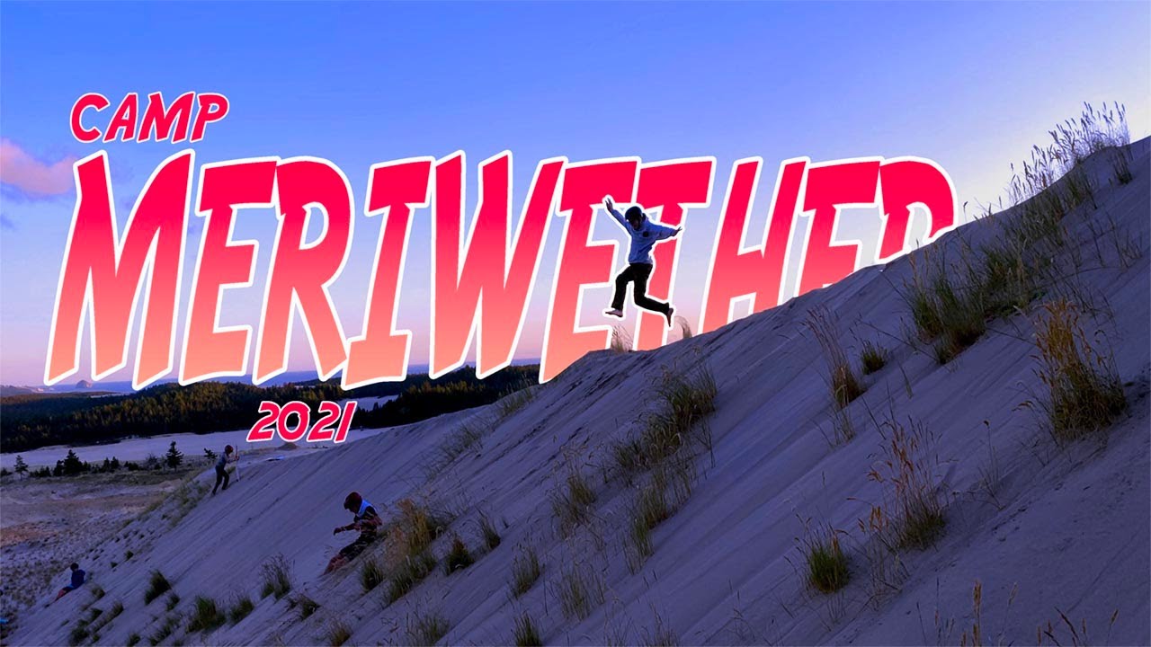Meriwether Camp 2021 - YouTube