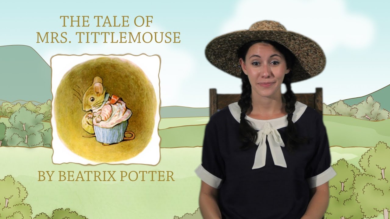 Bedtime Stories: The Tale of Mrs. Tittlemouse, a story by Beatrix ...